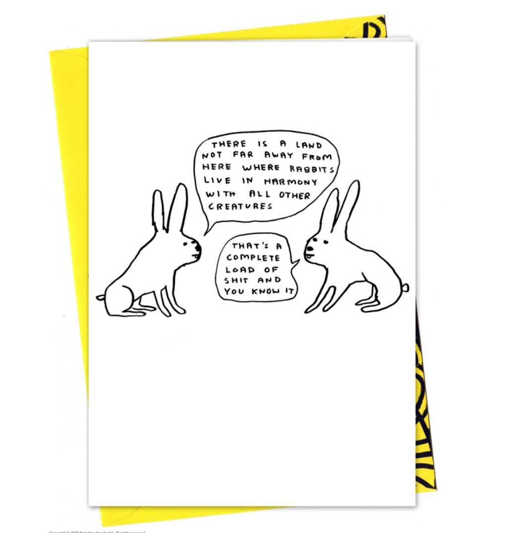 David Shrigley - Greeting Cards (Funny) – Prescription Art