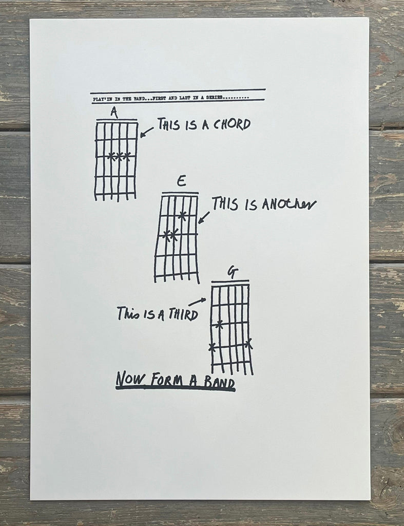 Tony Moon - Three Chords (Now Form A Band) Letterpress – Prescription Art